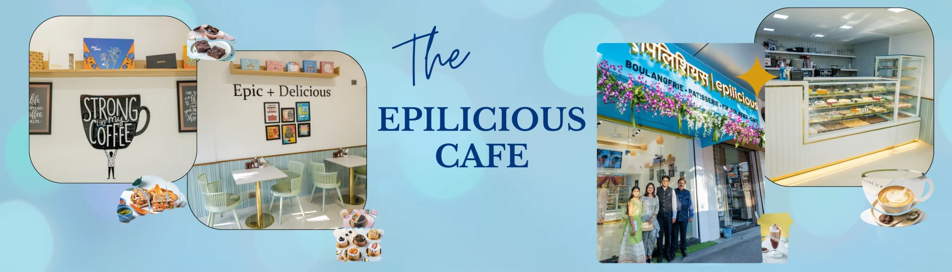 Our Cafe – Epilicious